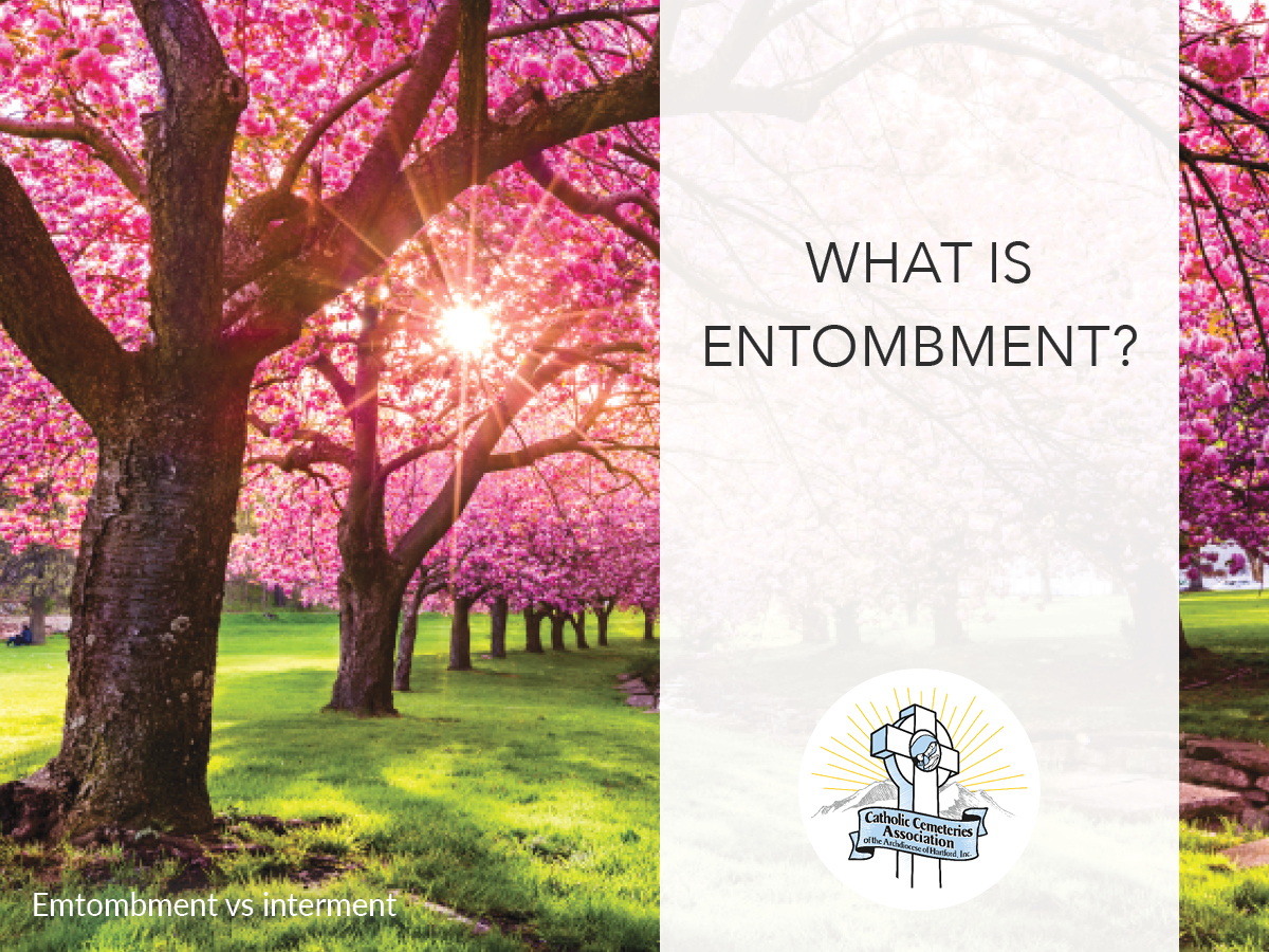 What's the Difference Between Entombment and Interment - Catholic ...